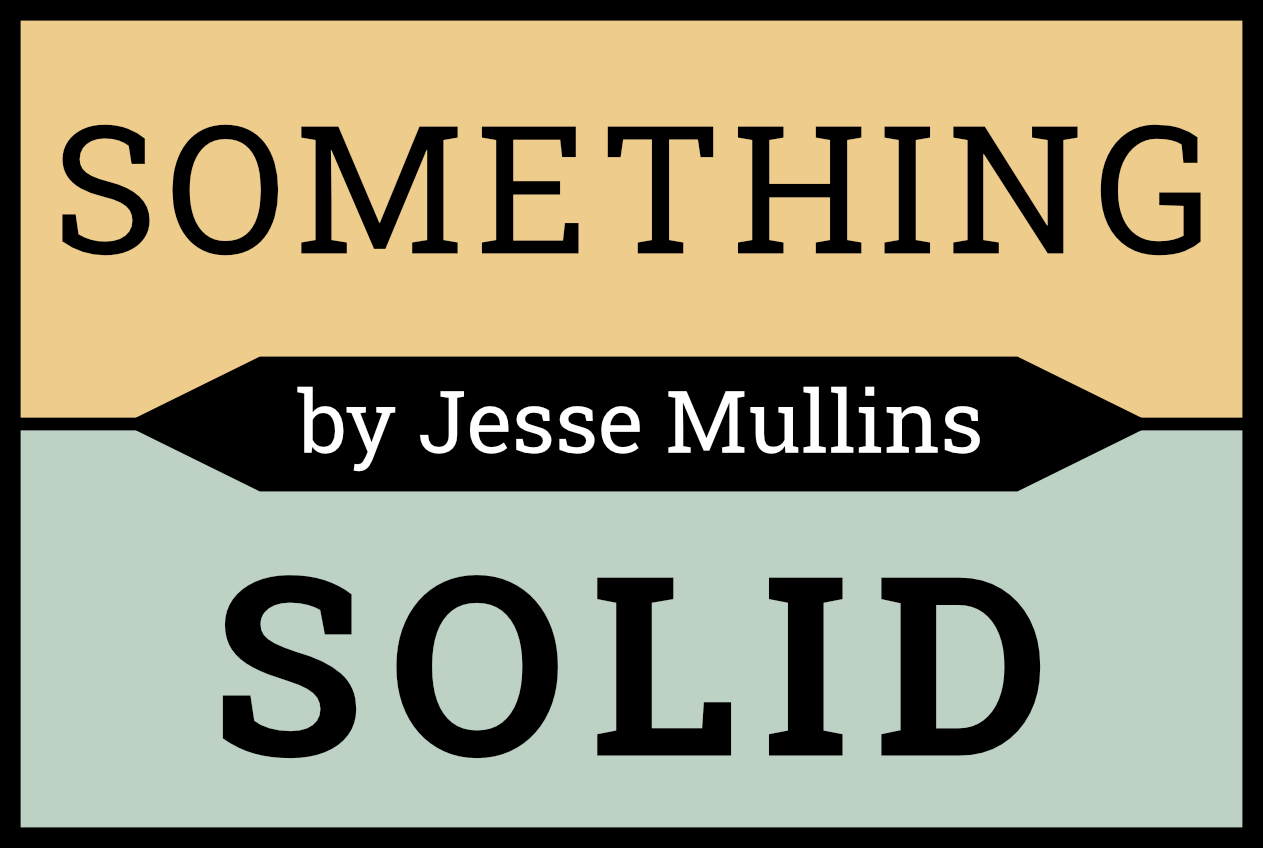 Something Solid - Something Solid